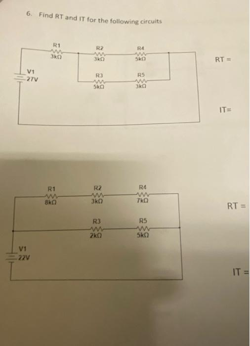 Solved 6. Find RT and IT for the following circuits | Chegg.com