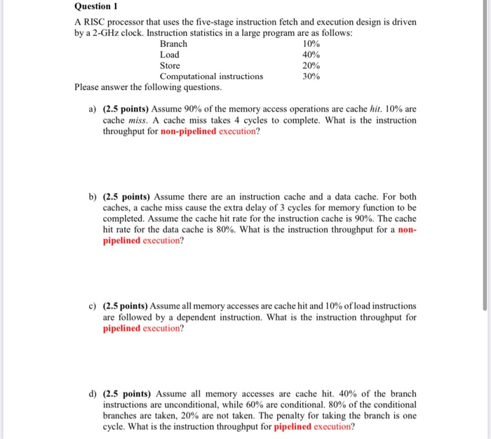 Solved Question 1 A RISC processor that uses the five-stage | Chegg.com