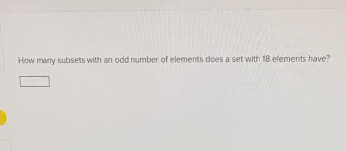Solved In how many ways can you create a two-element set | Chegg.com