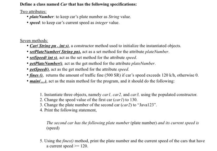 Solved Define a class named Car that has the following | Chegg.com