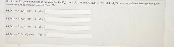 Solved (1 point) Let F(u,v) be a function of two variables. | Chegg.com
