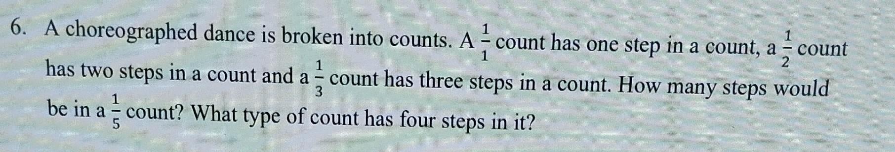 Solved 6. A choreographed dance is broken into counts. A 11 | Chegg.com