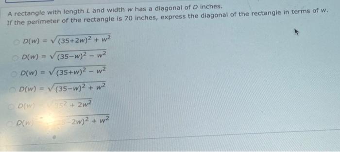 Solved A rectangle with length L and width w has a diagonal | Chegg.com