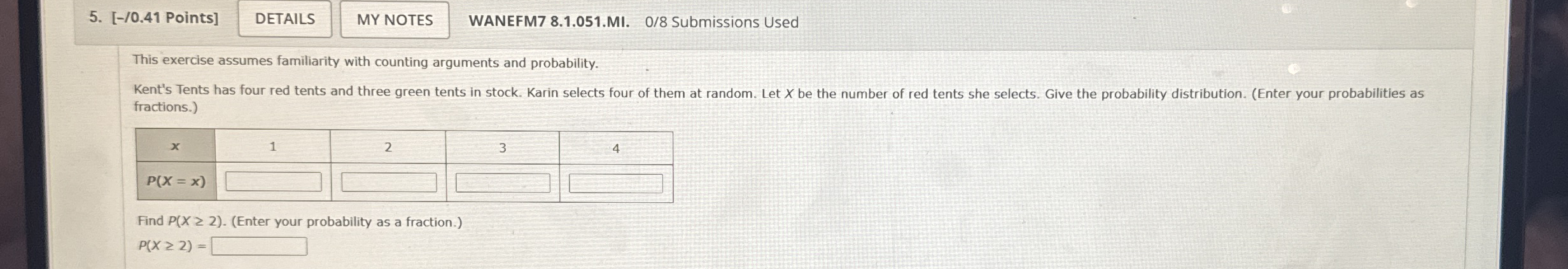 Solved [-/0.41 ﻿Points]WANEFM7 8.1.051.MI. 08 ﻿Submissions | Chegg.com