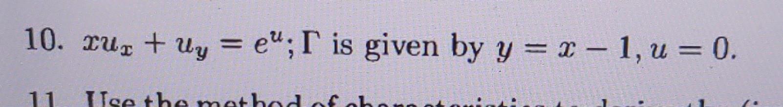 Solved use the method of characteristics to find a solution | Chegg.com