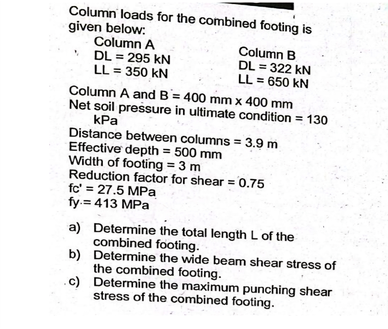 Solved Column loads for the combined footing is given | Chegg.com