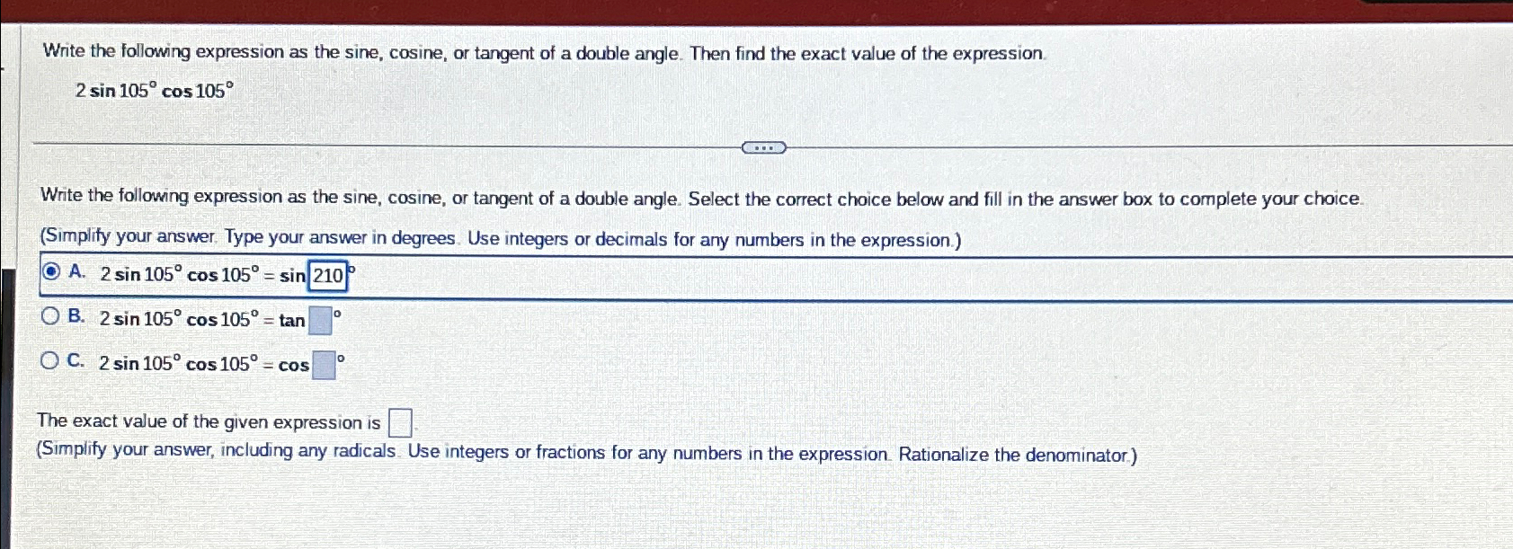 Solved Write the following expression as the sine, ﻿cosine, | Chegg.com