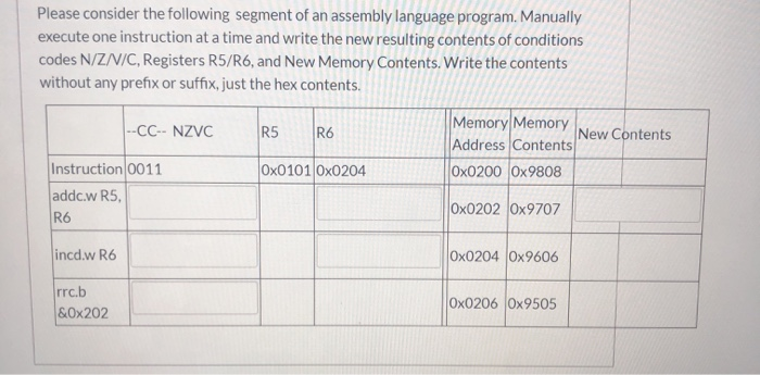 Solved Please consider the following segment of an assembly | Chegg.com