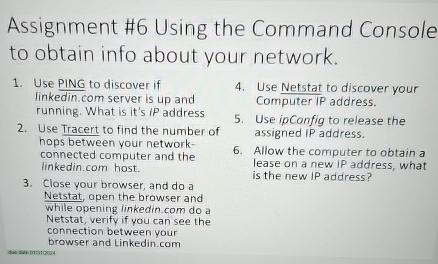 Solved Assignment #6 ﻿Using the Command Console to obtain | Chegg.com