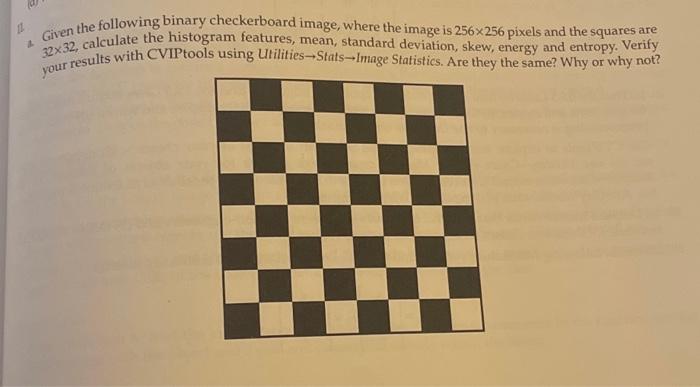 11. Given the following binary checkerboard image, | Chegg.com