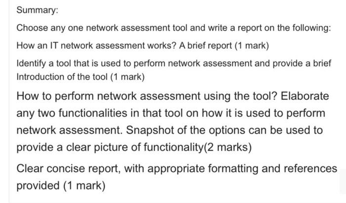 Summary: Choose any one network assessment tool and | Chegg.com