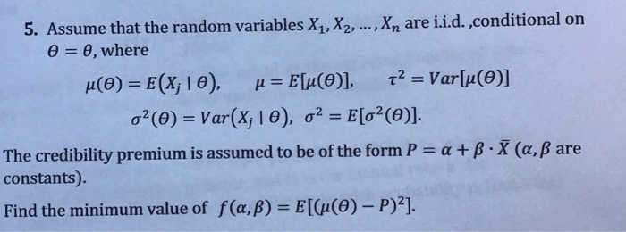 5. Assume that the random variables X1, X2, ...,Xn | Chegg.com