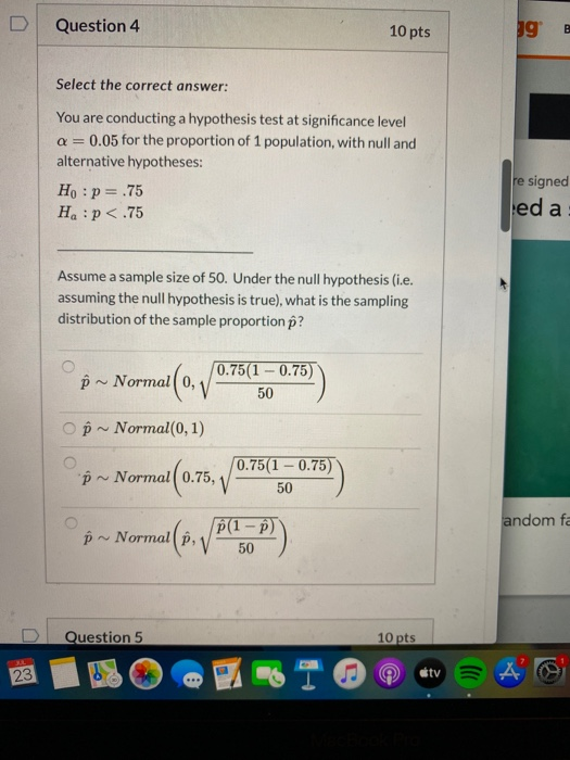 Solved Question 3 10 pts Select the correct answer: You are | Chegg.com