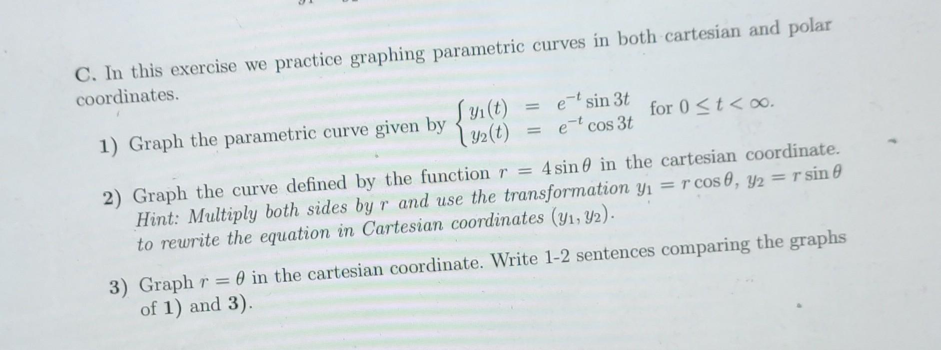 Solved C. In this exercise we practice graphing parametric | Chegg.com