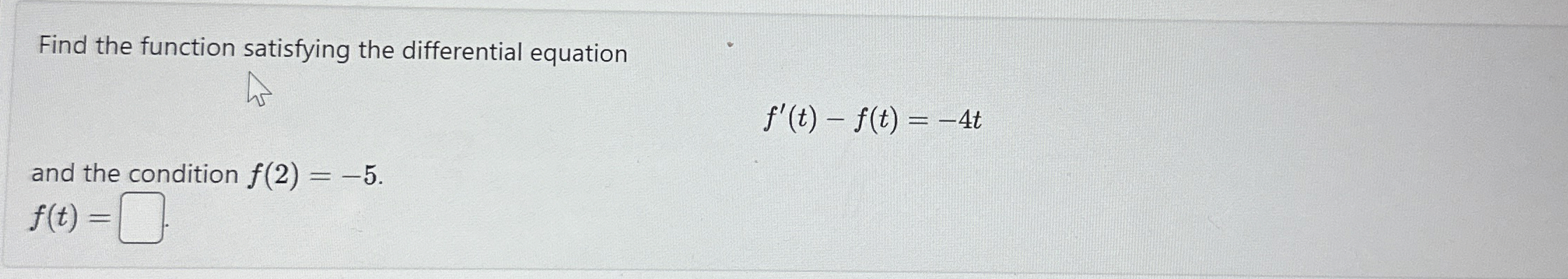 Solved Find The Function Satisfying The Differential