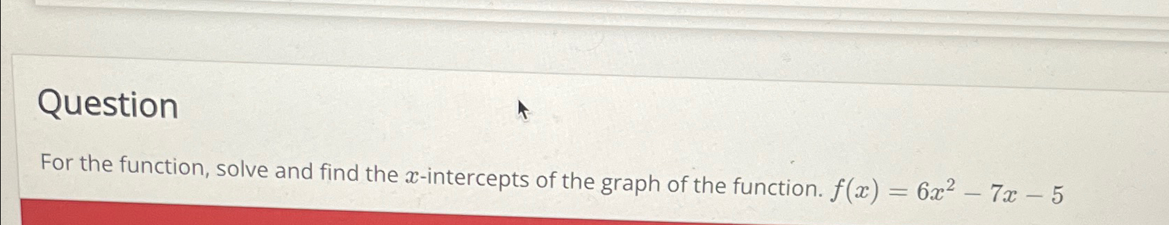 Solved QuestionFor the function, solve and find the | Chegg.com