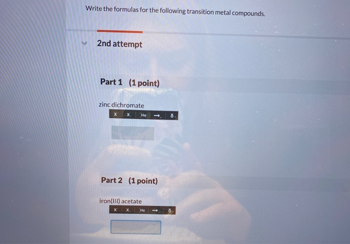 Solved Write the formulas for the following transition metal | Chegg.com