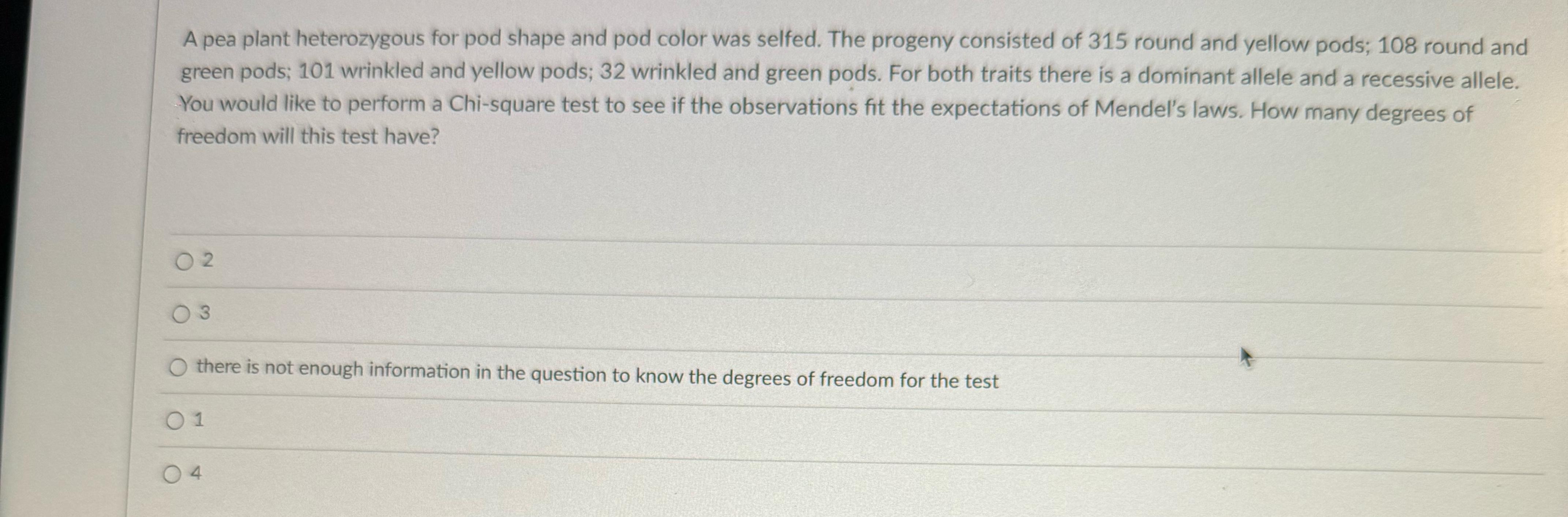 Solved A pea plant heterozygous for pod shape and pod color | Chegg.com