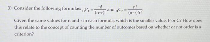 Solved nPr 3) Consider the following formulas: Given the | Chegg.com