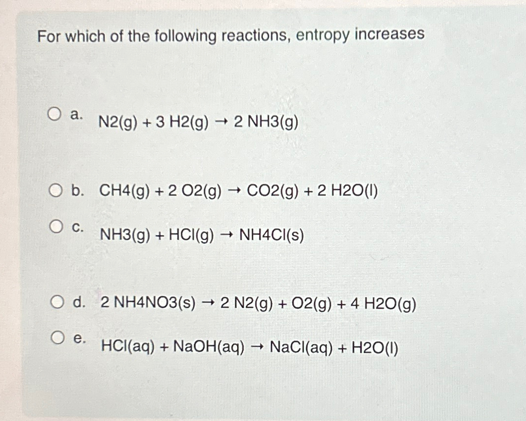 Solved For which of the following reactions, entropy | Chegg.com