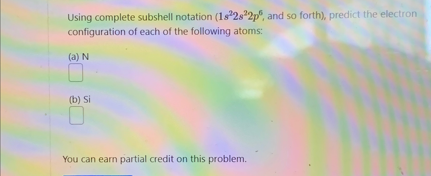 Solved Using complete subshell notation , ﻿and so forth), | Chegg.com