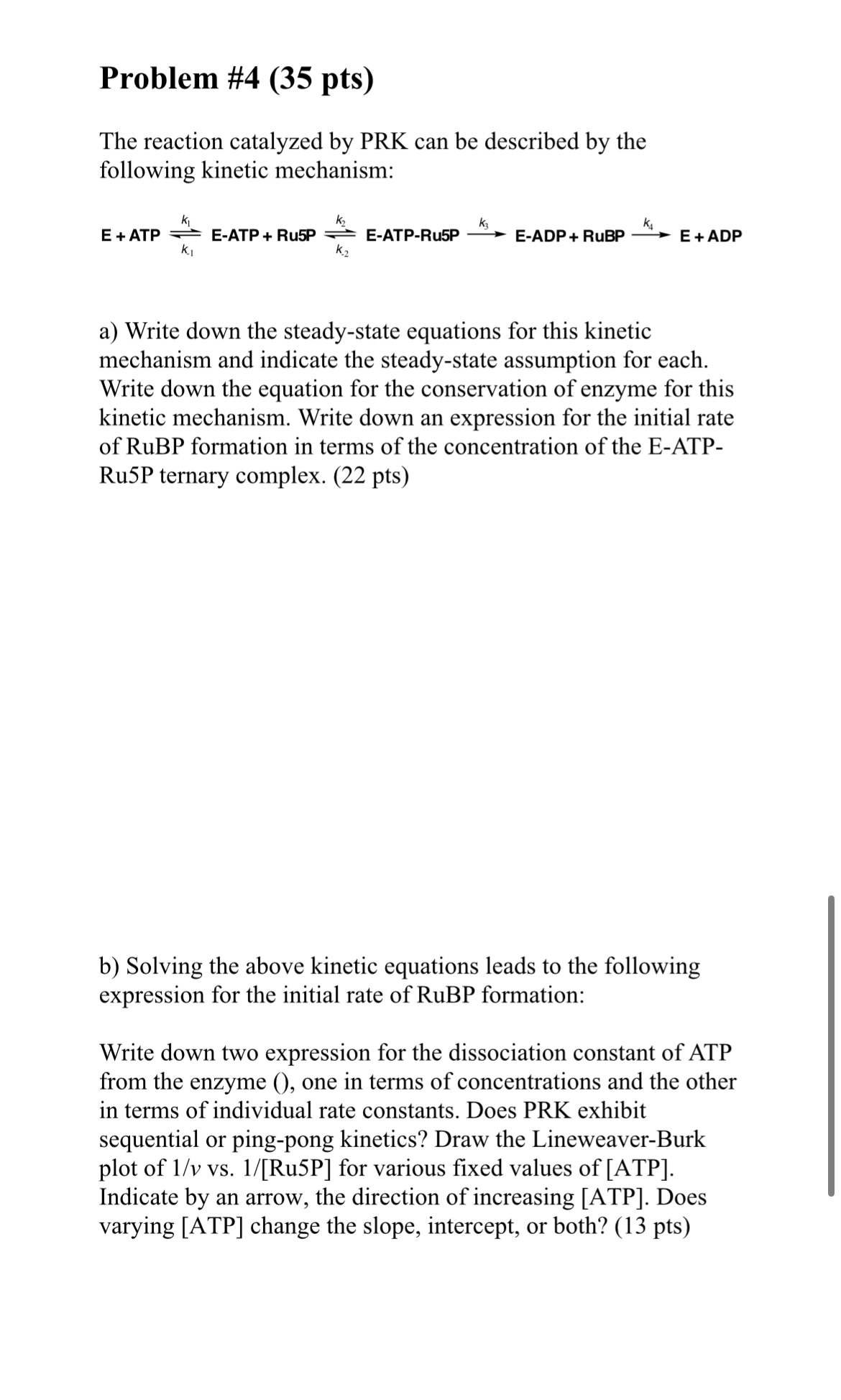 Solved Problem #4 ( 35 pts)The reaction catalyzed by PRK | Chegg.com Solved Problem #4 ( 35 pts)The reaction catalyzed by PRK | Chegg.com