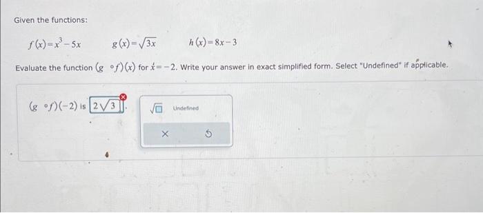 Solved Given the functions: f(x)=x3−5xg(x)=3xh(x)=8x−3 | Chegg.com