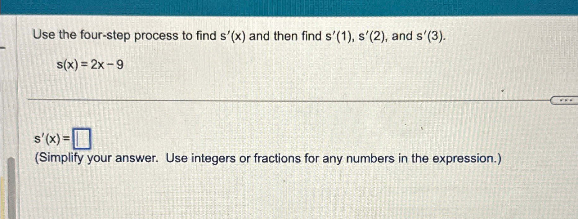 Solved Use the four-step process to find s'(x) ﻿and then | Chegg.com
