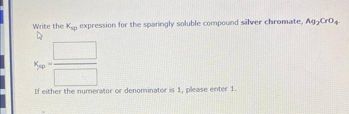 Solved Write the Ksp expression for the sparingly soluble | Chegg.com
