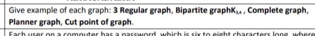 Solved Give example of each graph: 3 Regular graph, | Chegg.com