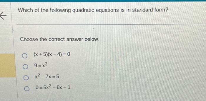 Solved Which of the following quadratic equations is in | Chegg.com