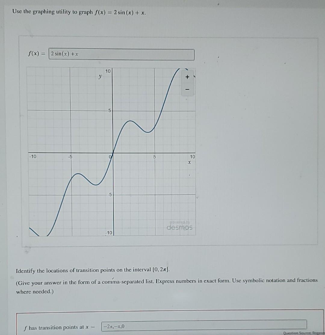 Solved Use the graphing utility to graph f(x)=2sin(x)+x. f( | Chegg.com