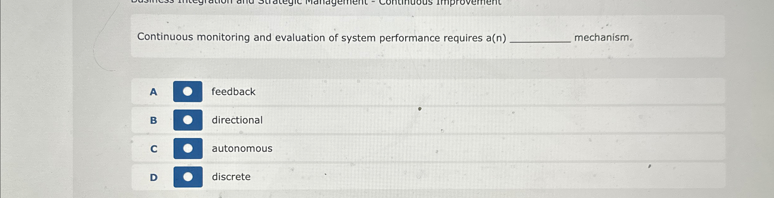 Solved Continuous monitoring and evaluation of system | Chegg.com