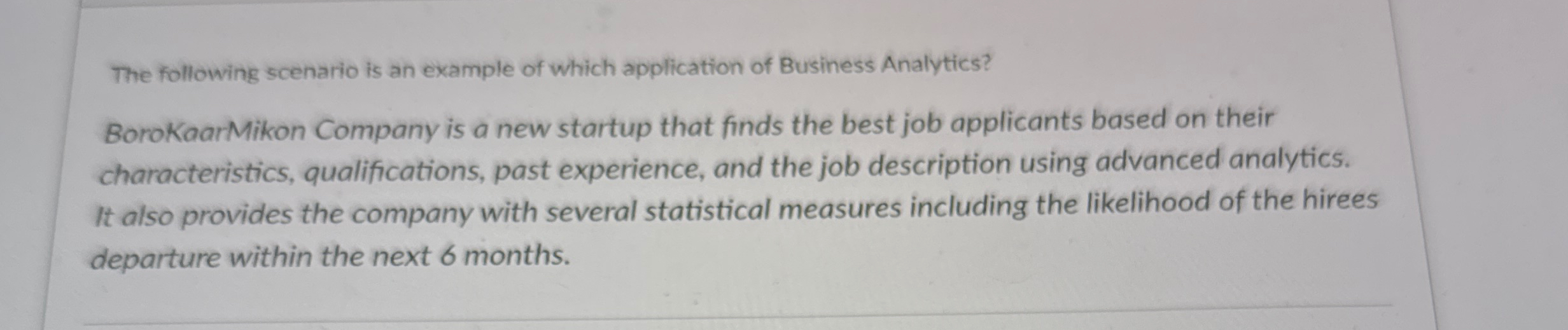 Solved The following scenario is an example of which | Chegg.com