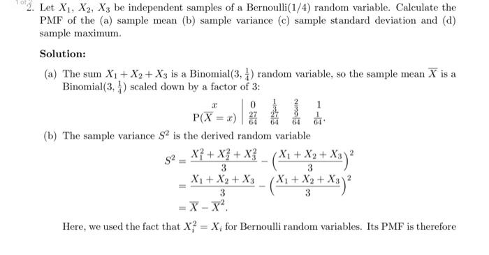 Solved Let X1,X2,X3 be independent samples of a Bernoulli | Chegg.com