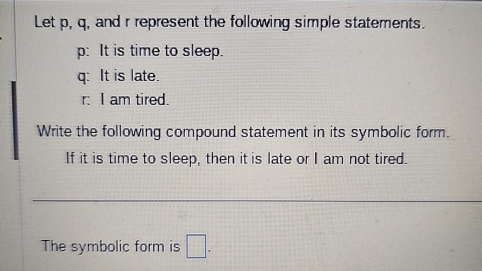 Solved Let p,q, ﻿and r ﻿represent the following simple | Chegg.com