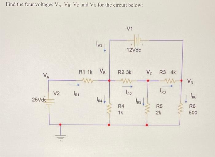 Solved Find the four voltages VA, VB, Vc and Vp for the | Chegg.com