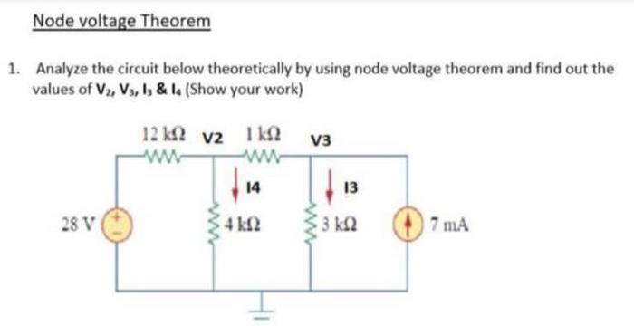 Solved Node voltage Theorem 1. Analyze the circuit below | Chegg.com
