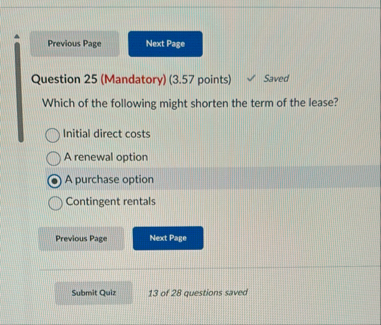 Solved Question 25 (Mandatory) (3.57 ﻿points) ﻿SavedWhich | Chegg.com