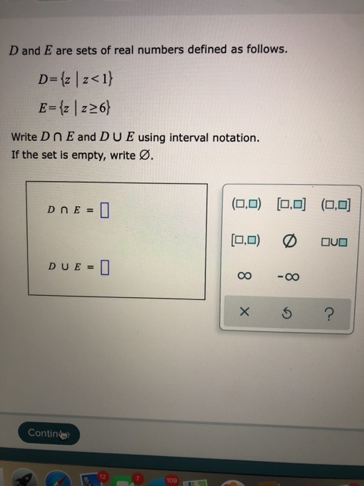Solved D And E Are Sets Of Real Numbers Defined As Follows.