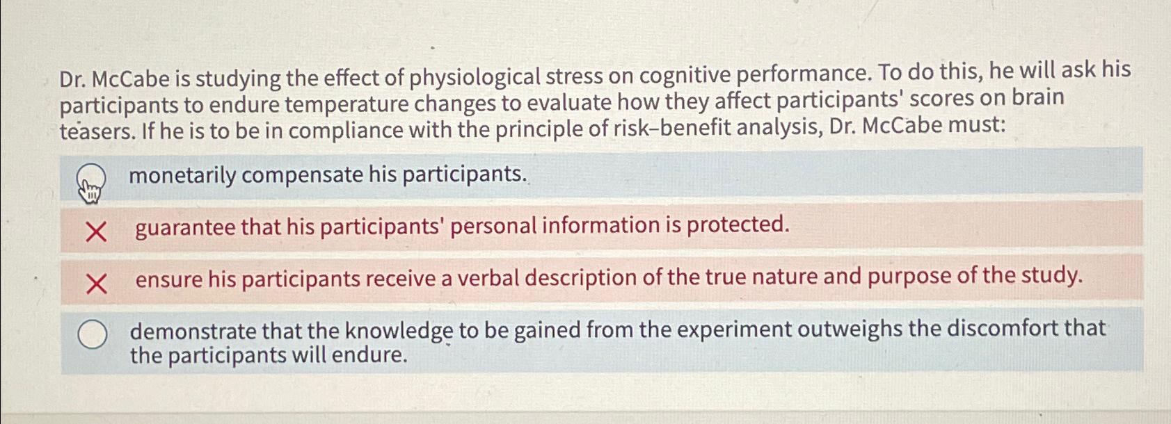 Solved Dr. ﻿McCabe is studying the effect of physiological | Chegg.com