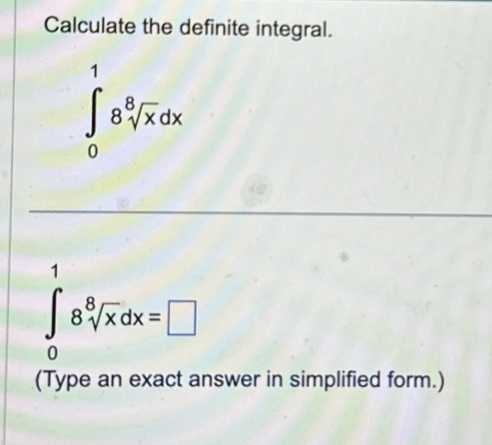 Solved Calculate the definite | Chegg.com