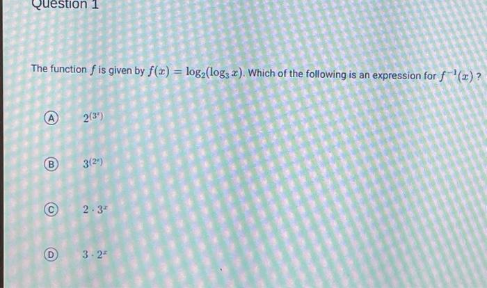 Solved Question 1 The function f is given by f(x) = log₂ | Chegg.com