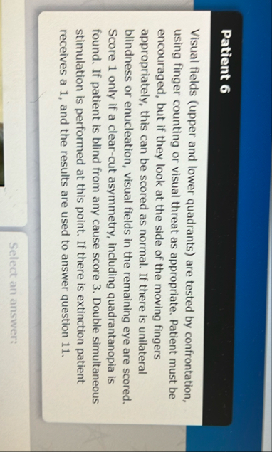 Solved Patient 6Visual fields (upper and lower quadrants) | Chegg.com