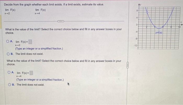 Solved Decide from the graph whether each limit exists. If a | Chegg.com