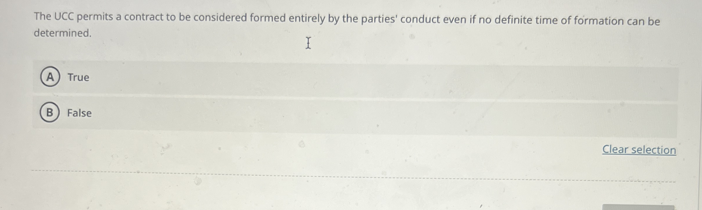 Solved The UCC permits a contract to be considered formed | Chegg.com