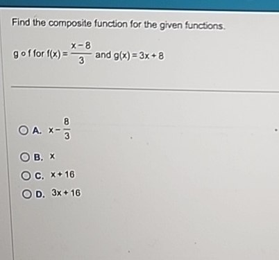 Solved Find the composite function for the given | Chegg.com