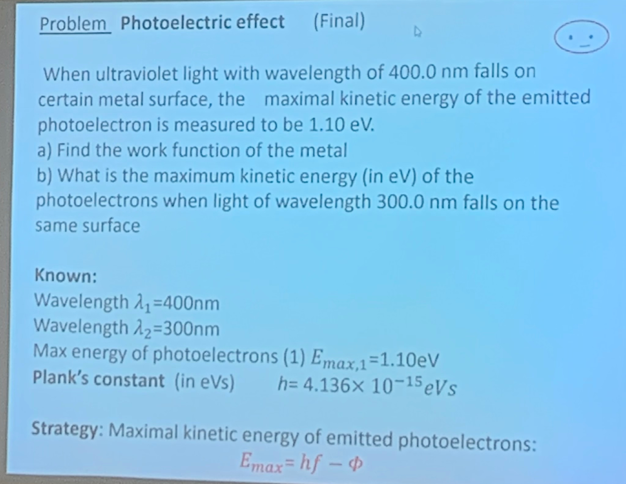 Solved Problem Photoelectric effect(Final)When ultraviolet | Chegg.com