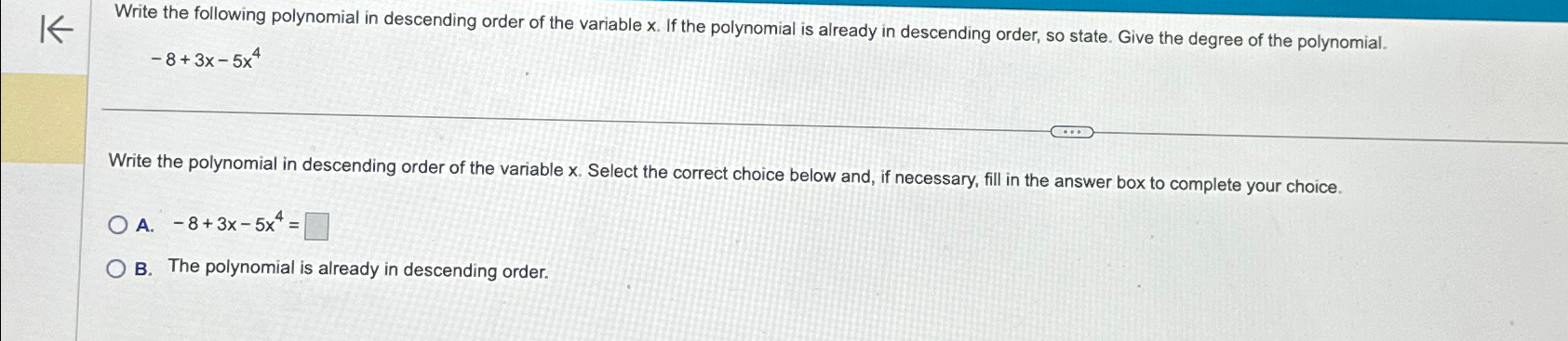 Solved Write The Following Polynomial In Descending Order Of 