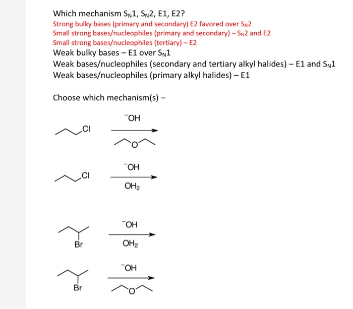 Solved Which mechanism Sn1, Sn2, E1, E2? Strong bulky bases | Chegg.com
